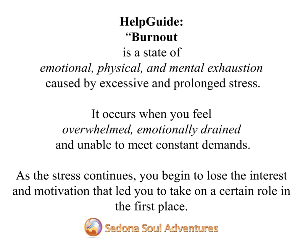Are you burned out? It’s more serious than you think - Sedona Soul ...
